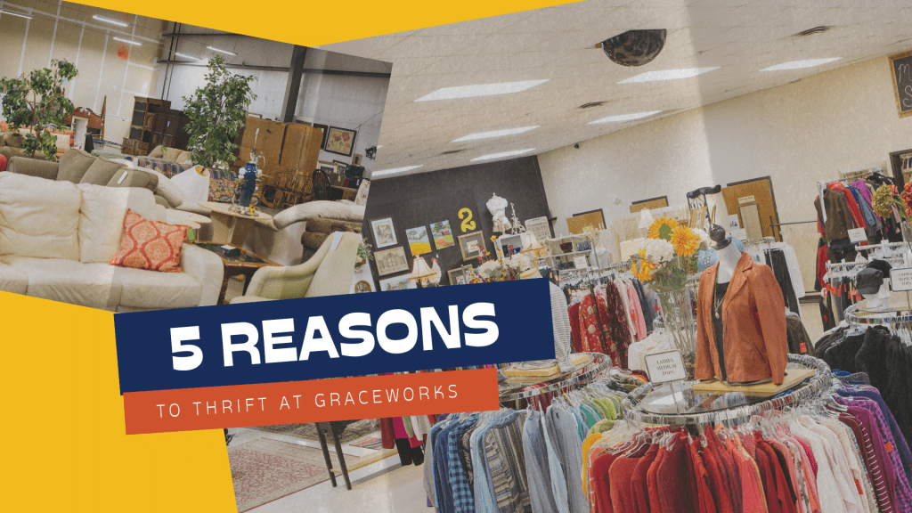 Thrift | GraceWorks Ministries